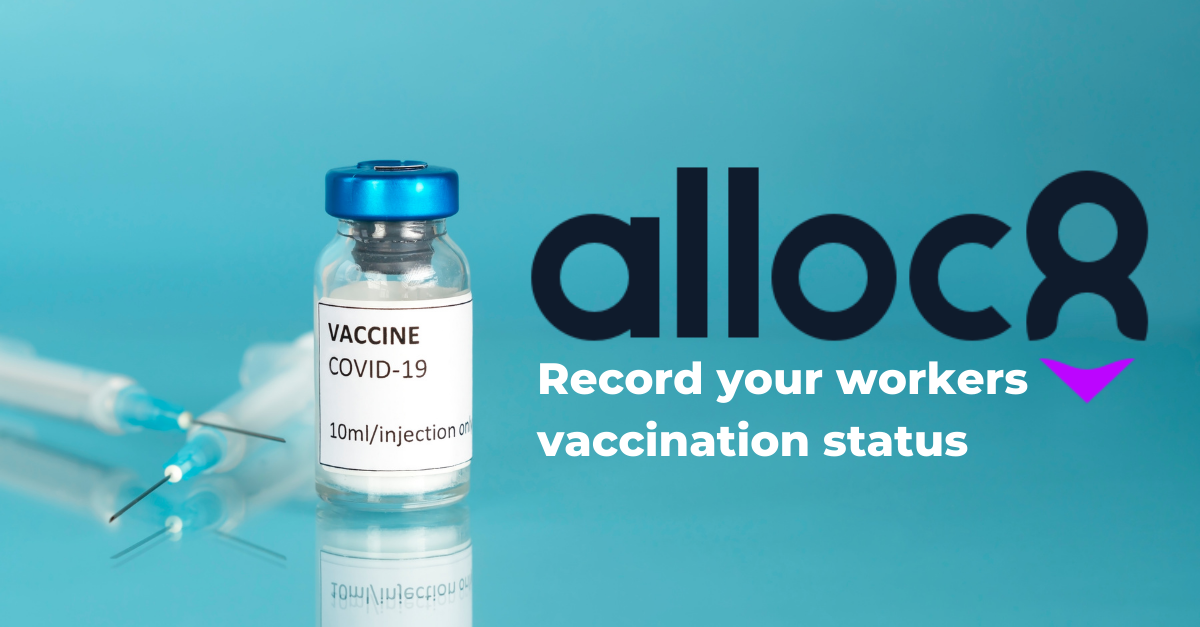 Check your Workers Vaccination Status with Alloc8